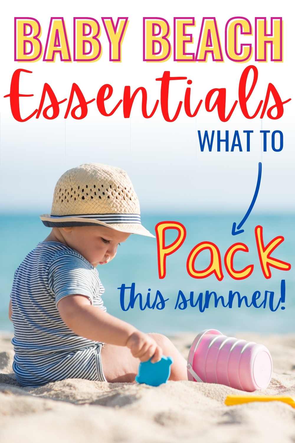 25+ Baby Beach Essentials (All the Baby Gear you Need!) - Conquering ...
