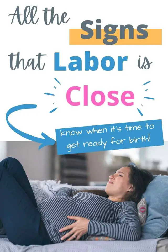 15 Signs that Labor is 24 to 48 Hours Away - Conquering Motherhood